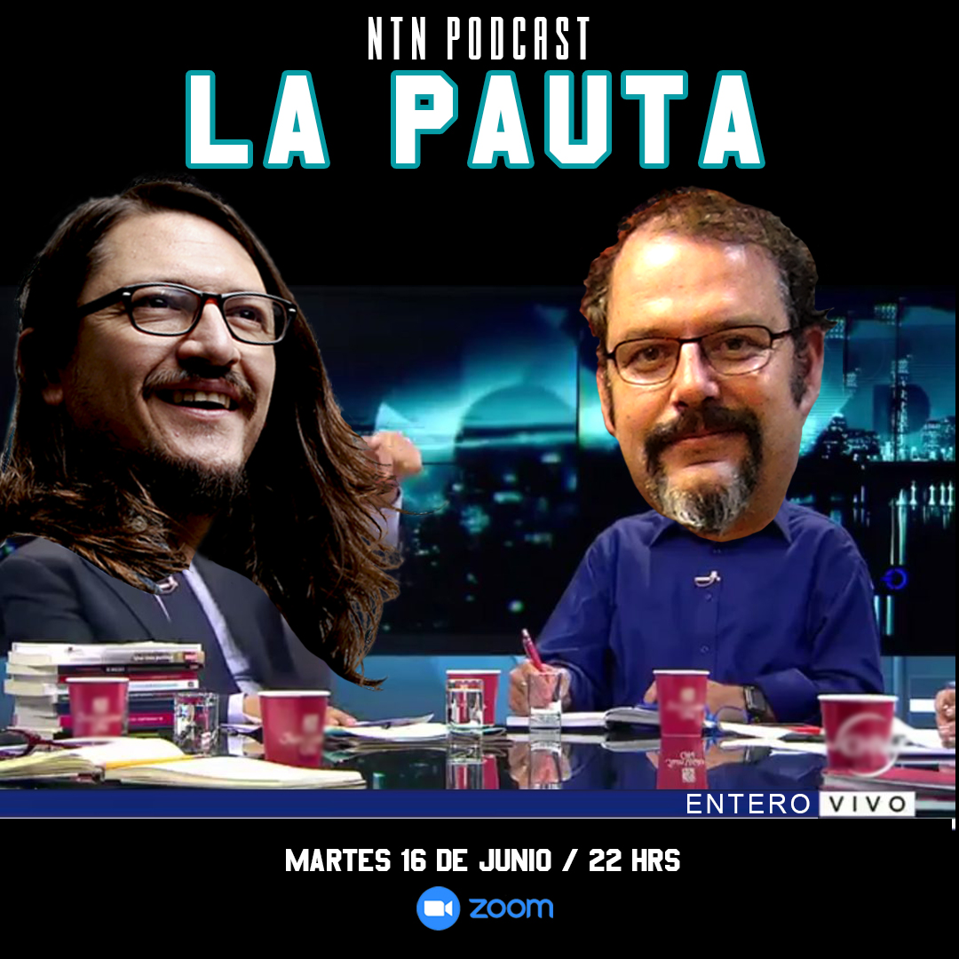 NTN PODCAST LA PAUTA MARTES 16 DE JUNIO 22 HRS – Comediaplay