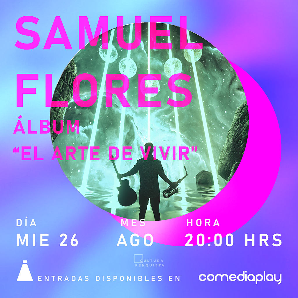 Samuel Flores - Festival Tec - Miércoles 26 de Agosto | Comediaplay