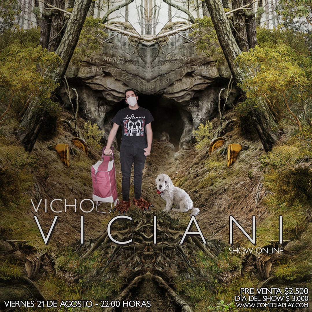 Vicho Viciani Stand Up Comedy Online – Viernes 21 de Agosto – Comediaplay